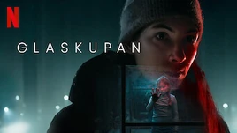 Glaskupan | The Dubbing Database | Fandom