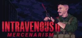 Intravenous 2: Mercenarism | Intravenous Wiki | Fandom
