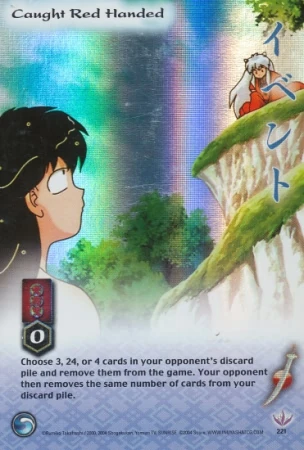 Caught Red Handed (Tetsusaiga TCG) | InuYasha Wiki | Fandom