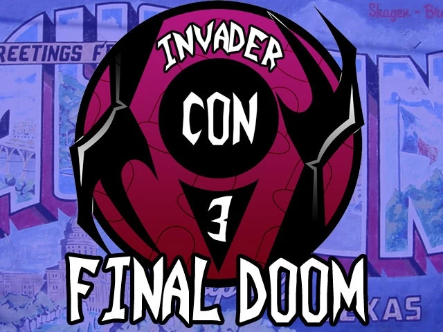 User blog:INVADER VEX/InvaderCon III: Final Doom— A report | Irken ...
