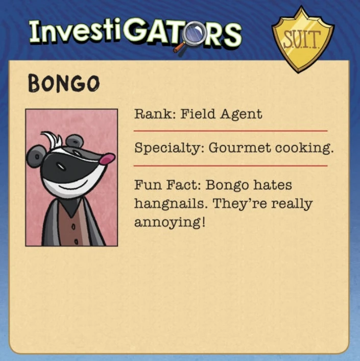 Bongo/Gallery | InvestiGators Wiki | Fandom