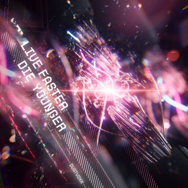 Live Faster Die Younger | Arcaea Wiki | Fandom