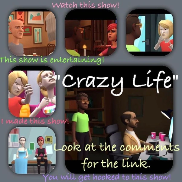 Crazy Life | Plotagon Wikia | Fandom