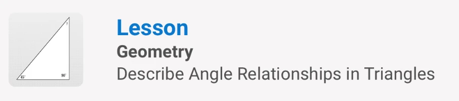 Describe Angle Relationships in Triangles | I-Ready Lessons Wiki | Fandom