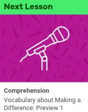 Vocabulary about Making a Difference: Preview 1 | I-Ready Lessons Wiki ...