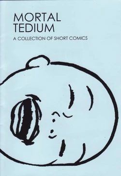 Mortal Tedium | Irish Comics Wiki | Fandom