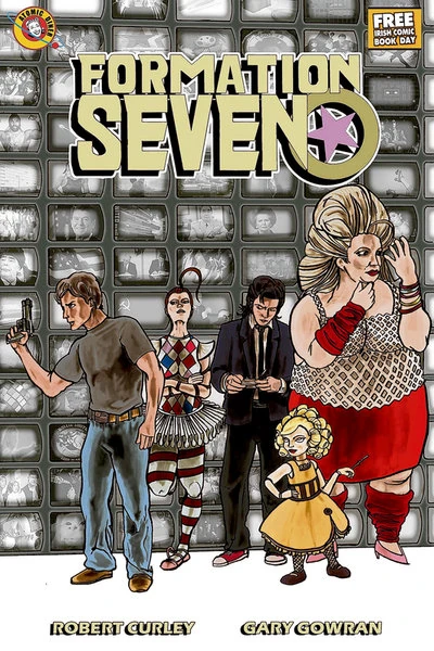 Formation Seven | Irish Comics Wiki | Fandom