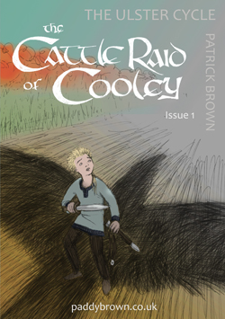 The Cattle Raid of Cooley | Irish Comics Wiki | Fandom