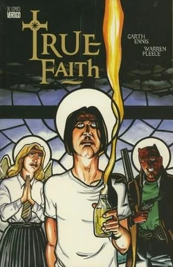 True Faith | Irish Comics Wiki | Fandom