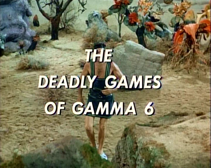 The Deadly Games of Gamma 6 (LiS episode) | Irwin Allen Wiki | Fandom