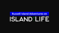 Island Life (YouTube Series) | Island Life Wiki | Fandom