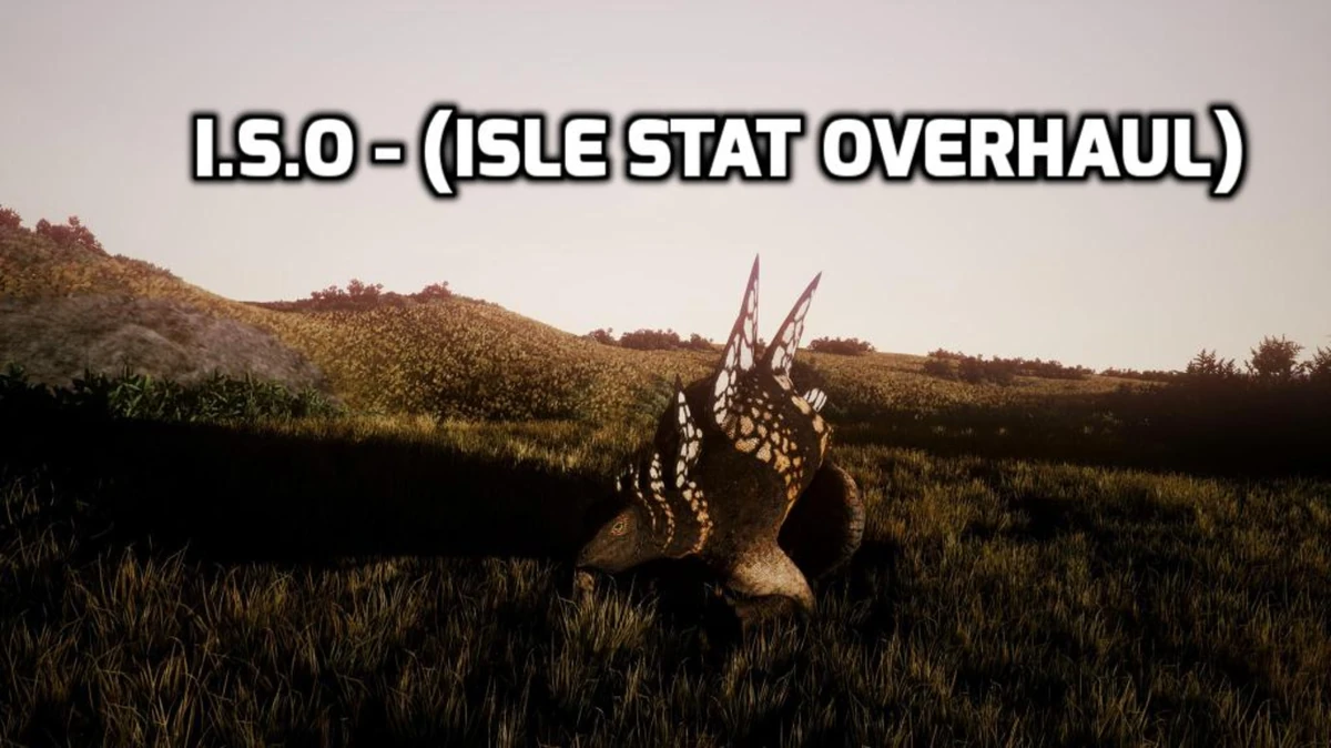 I.S.O (Isle Stat Overhaul) | The Isle Wiki | Fandom