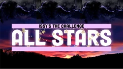 Issy's The Challenge: All Stars | Issy's The Challenge Wiki | Fandom