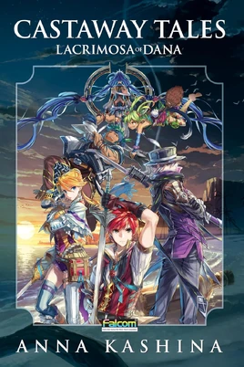 Lacrimosa of Dana: Castaway Tales | Ys Wiki | Fandom