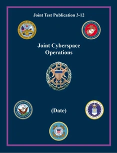 Joint Cyberspace Operations | The IT Law Wiki | Fandom
