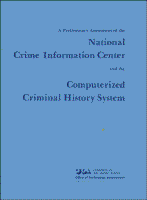 A Preliminary Assessment of the National Crime Information Center and ...
