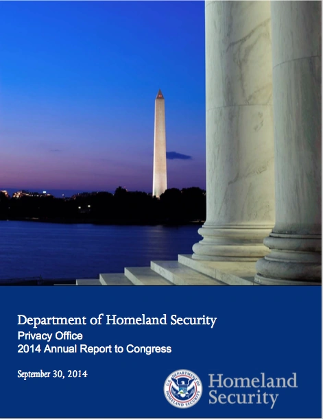 DHS Privacy Office 2014 Annual Report to Congress | The IT Law Wiki ...