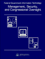 Federal Government Information Technology: Management, Security, and ...