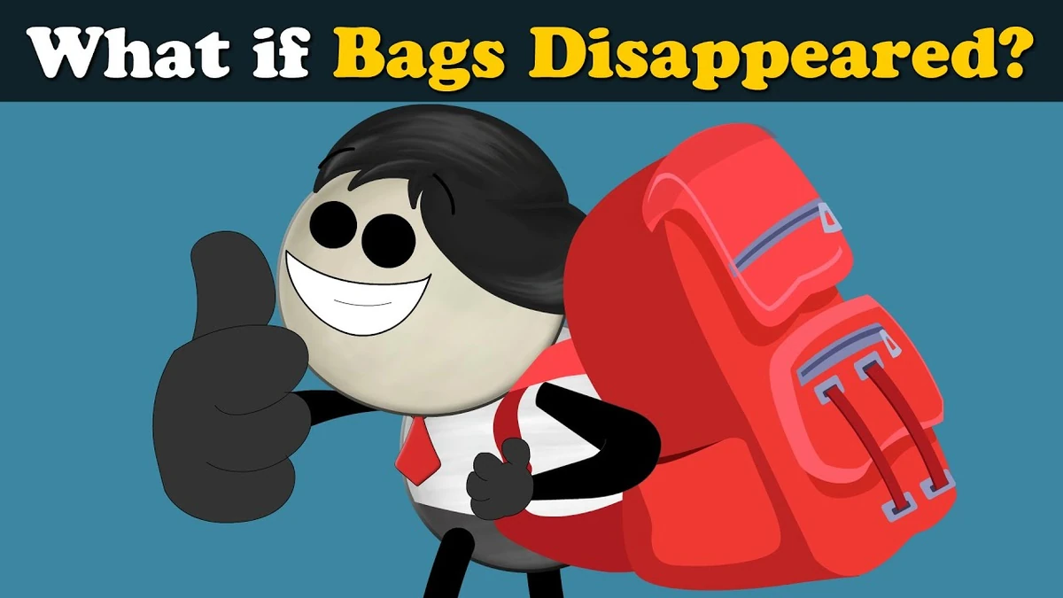 What if Bags Disappeared? | It's aumsum time Wiki | Fandom