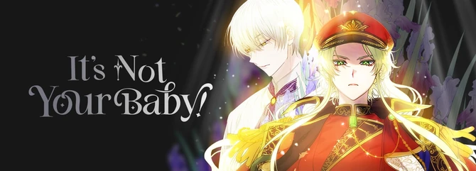 It's Not Your Baby! Wiki | Fandom