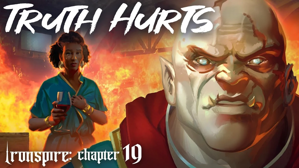 "Truth Hurts" - The Chronicles of Sunder: Ironspire - Chapter 19 ...