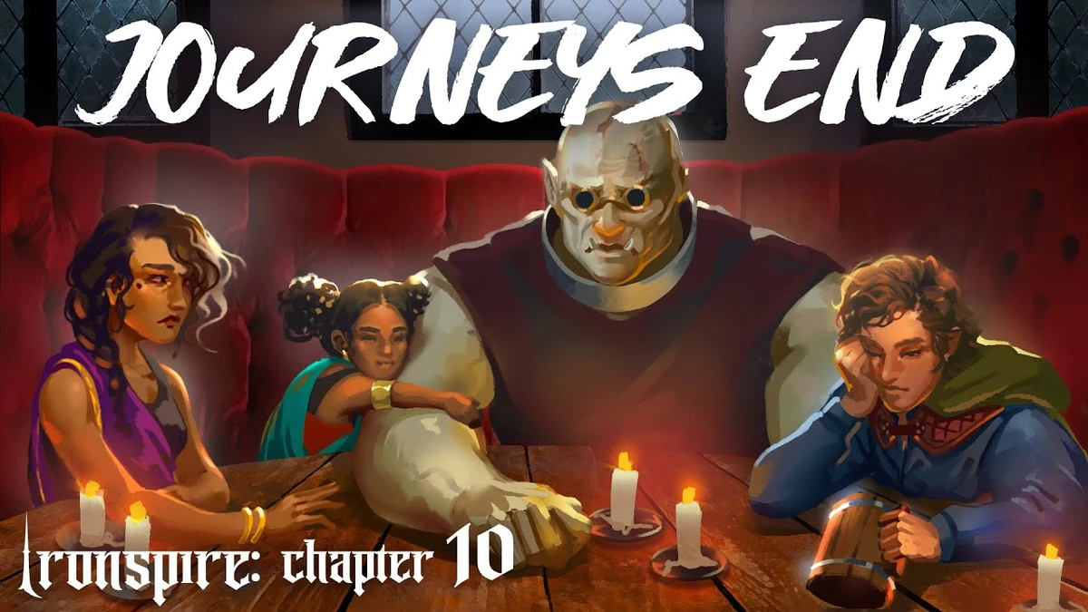"Journeys End" - The Chronicles of Sunder: Ironspire - Chapter 10 ...