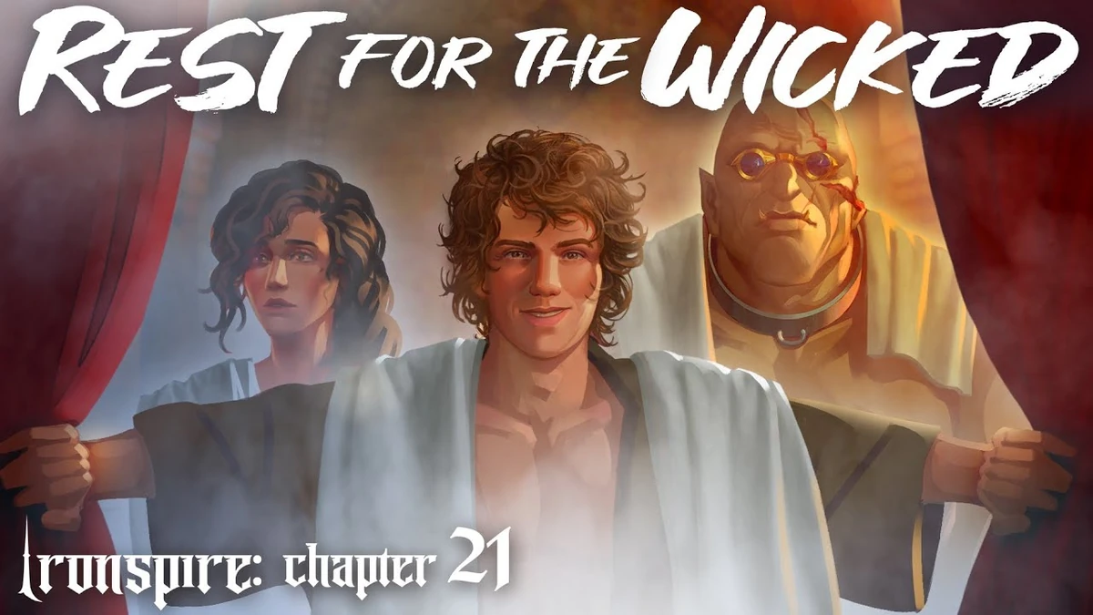 "Rest for the Wicked" - The Chronicles of Sunder: Ironspire - Chapter ...