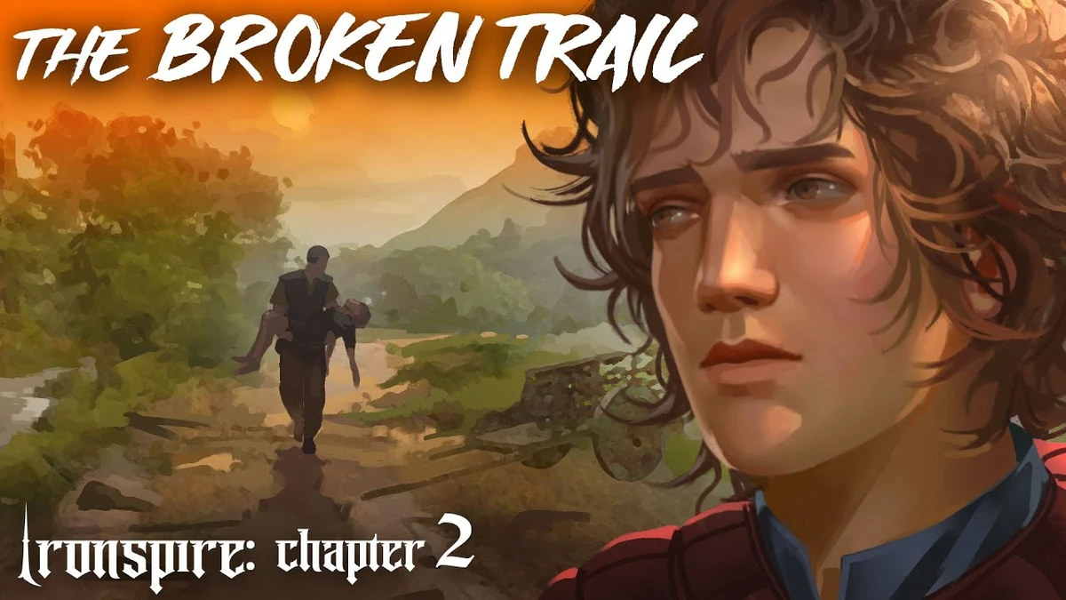"The Broken Trail" - The Chronicles of Sunder: Ironspire - Chapter 2 ...