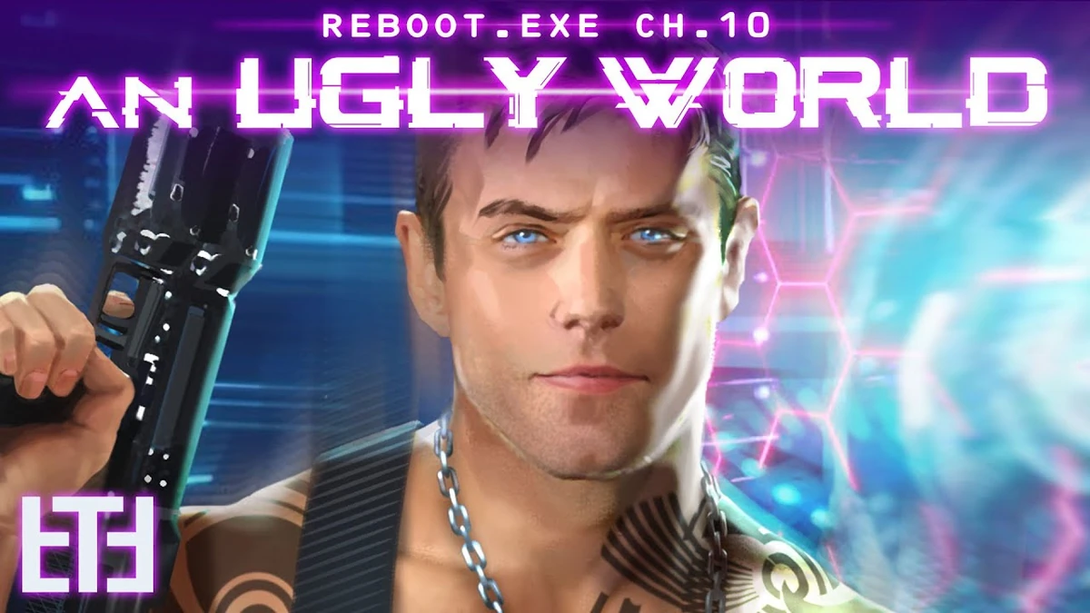 "An Ugly World" - Reboot.exe - S1 Chapter 10. | Tabletop Time Wiki | Fandom