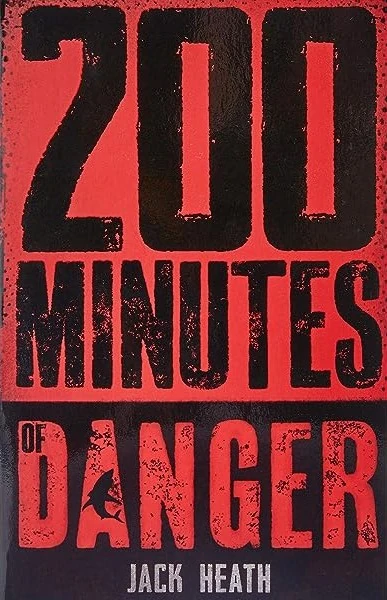 200 Minutes of Danger | Jack Heath Minutes Series Wiki | Fandom