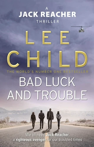 Bad Luck and Trouble | Jack Reacher Wiki | Fandom