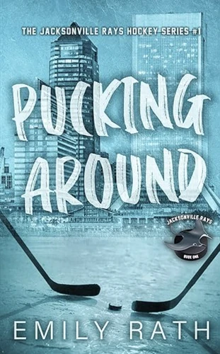 Pucking Around | Jacksonville Rays Wiki | Fandom