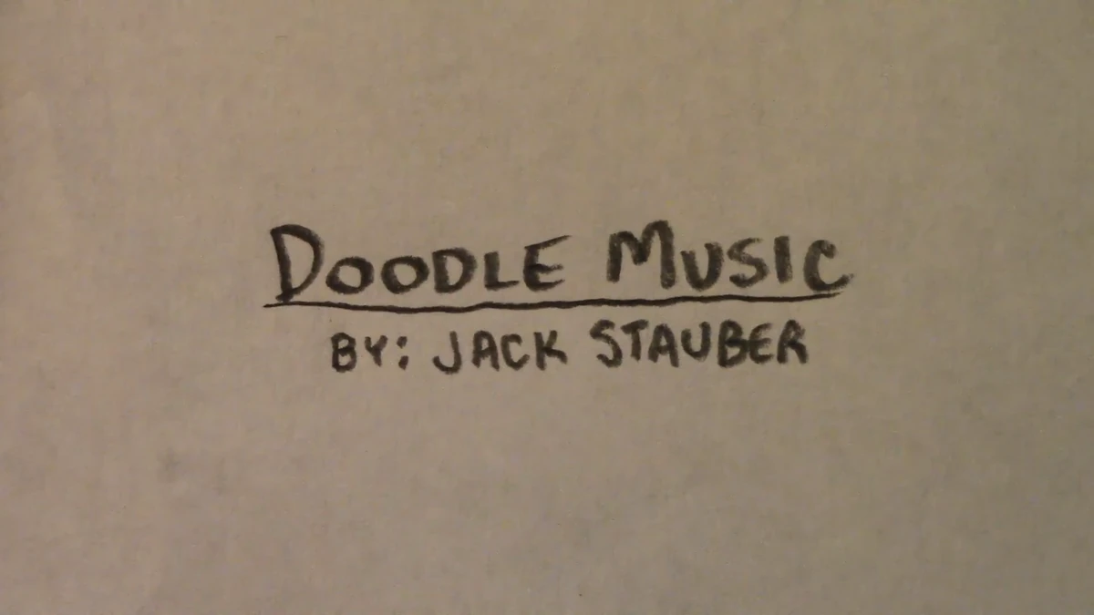 Doodle Music | Jack Stauber Wiki | Fandom