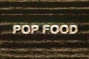 Pop Food | Jack Stauber Wiki | Fandom