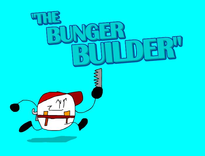 The Bunger Builder (Jacoby the Circle) | Jacoby Hedgepeth Cartoons Wiki ...