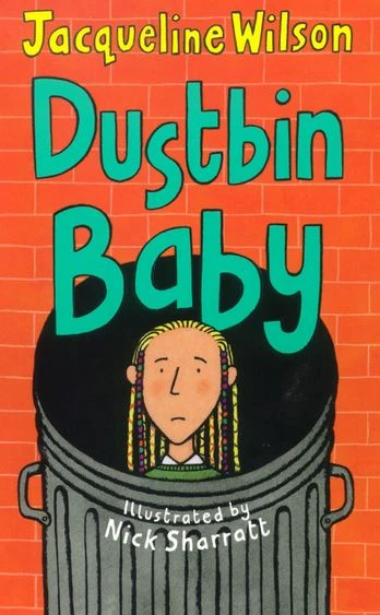 Dustbin Baby | Jacqueline Wilson Wiki | Fandom