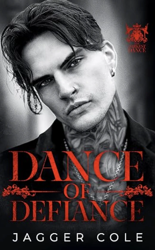 Dance of Defiance | Jagger Cole Universe Wiki | Fandom