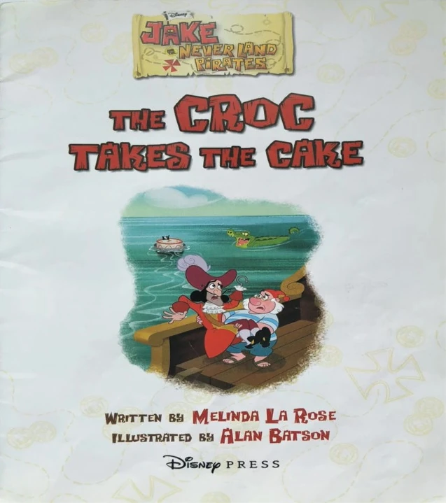 World of Reading: Jake and the Never Land Pirates The Croc Takes the ...