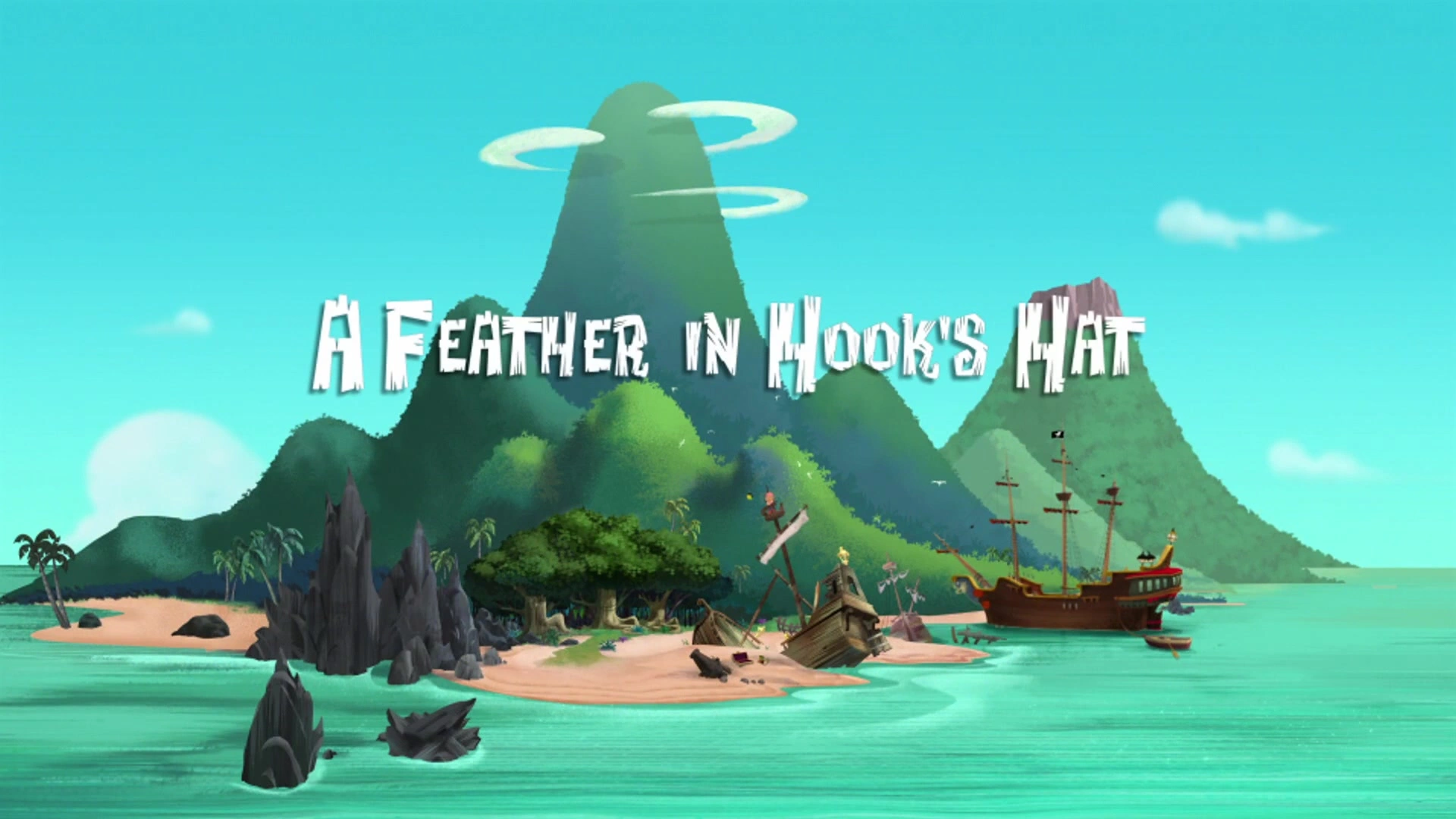 A Feather in Hook's Hat | Jake and the Never Land Pirates Wiki | Fandom