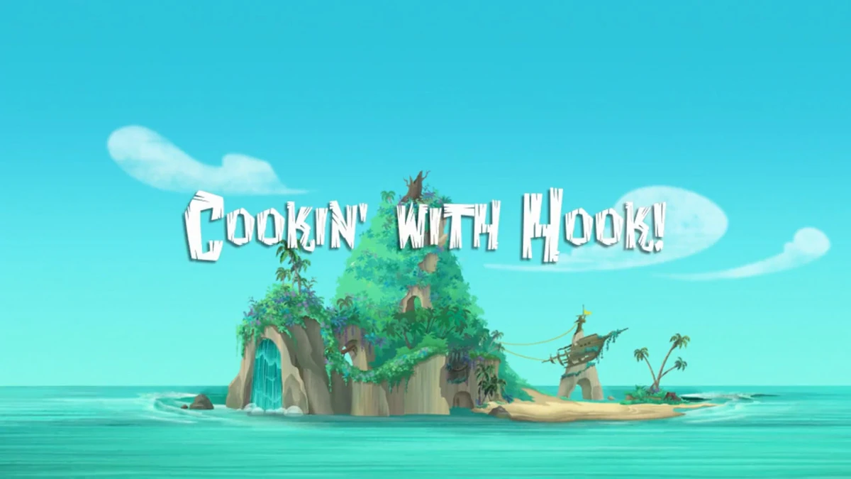 Cookin' With Hook! | Jake and the Never Land Pirates Wiki | Fandom