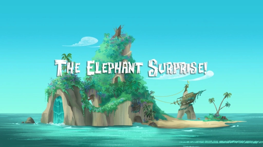 The Elephant Surprise! | Jake and the Never Land Pirates Wiki | Fandom