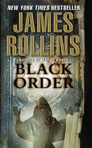 Black Order | James Rollins Wiki | Fandom