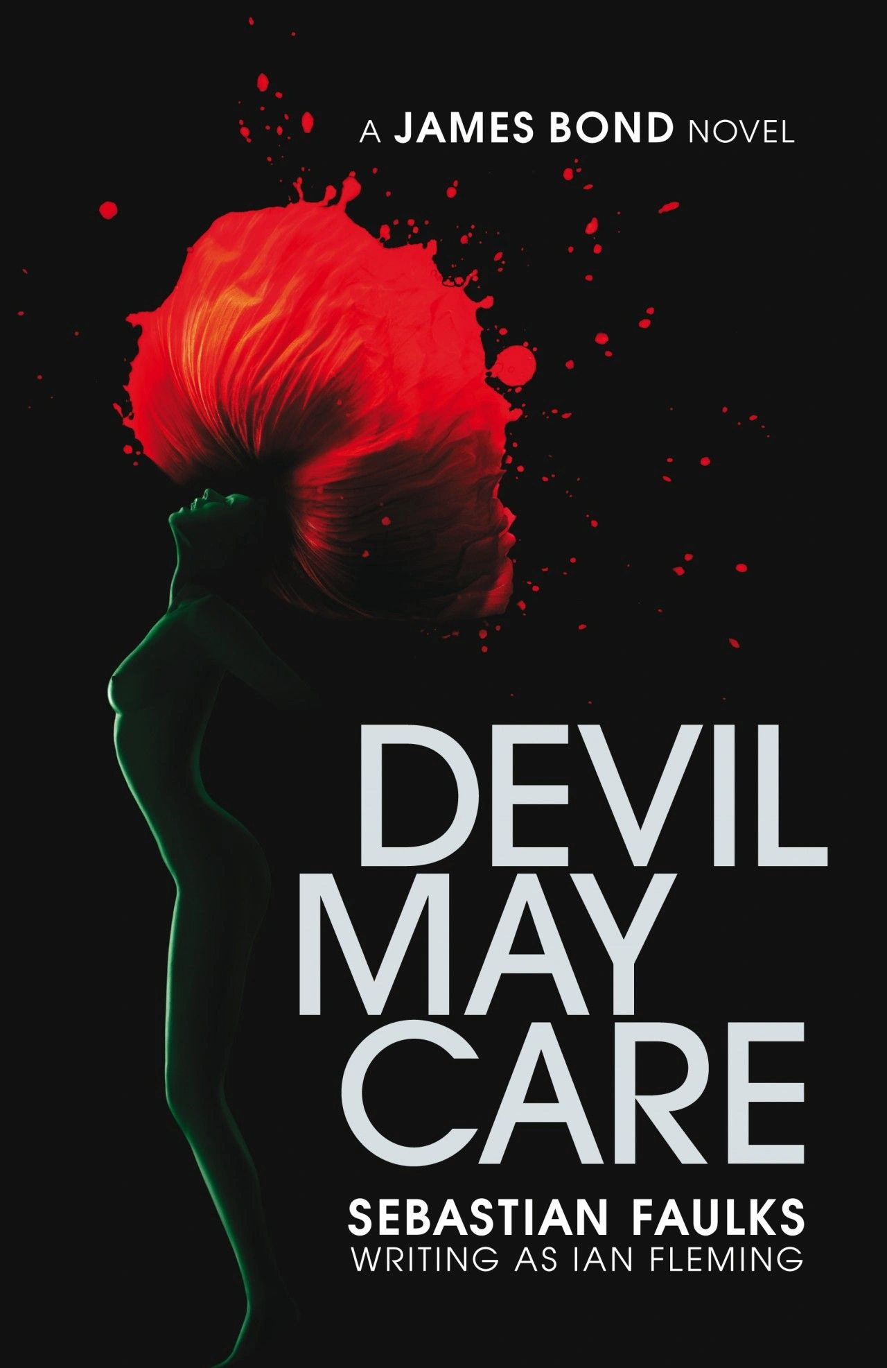 Devil May Care | James Bond Wiki | Fandom
