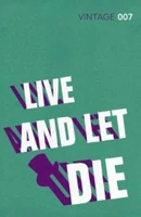 Live and Let Die (novel) | James Bond Wiki | Fandom