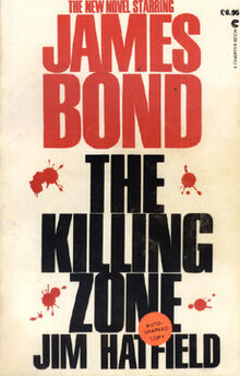 The Killing Zone | James Bond Wiki | Fandom