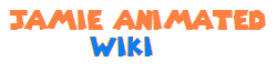 Alternate Universes | Jamie Animated Wiki | Fandom