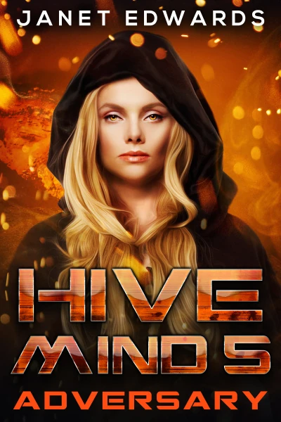 Adversary (Hive Mind 5) | Janet Edwards Wiki | Fandom
