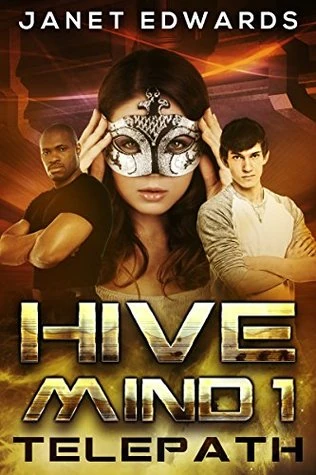 Telepath (Hive Mind 1) | Janet Edwards Wiki | Fandom