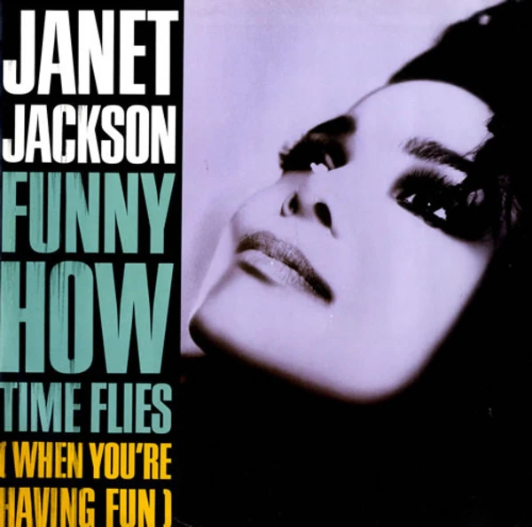 Funny How Time Flies (When You're Having Fun) (song) | Janetpedia | Fandom