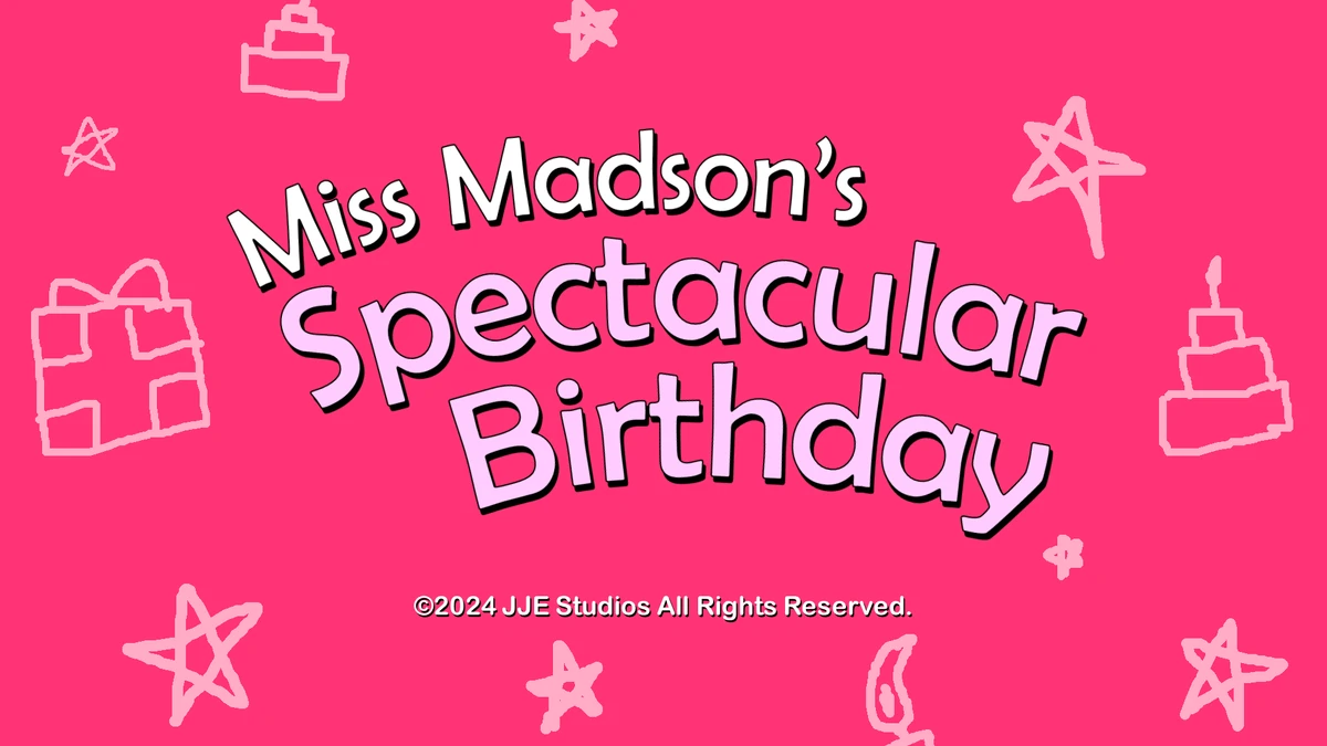 Miss Madson's Spectacular Birthday | Jan Jan Enrico Cartoons Wiki | Fandom